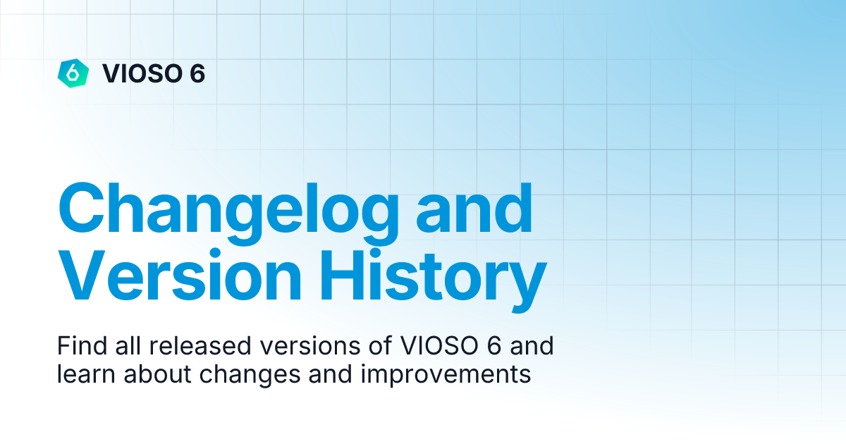 Changelog and Version History | VIOSO 6