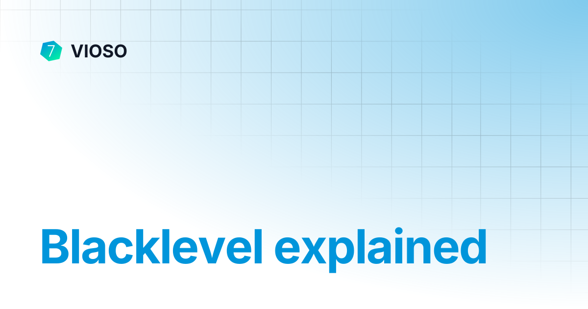 Blacklevel explained | VIOSO